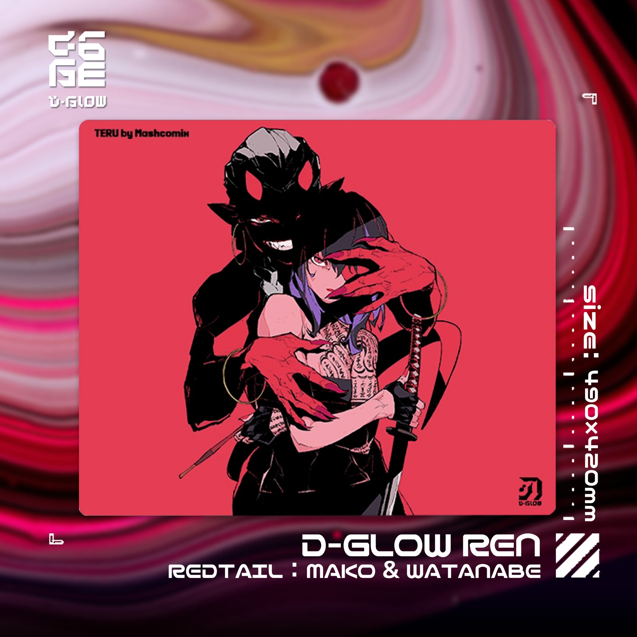 D-GLOW×TERU 刃-REN-REDTAIL：MAKO & WATANABE